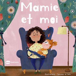 Mamie et moi | Cuento Personalizado | MiCuento®